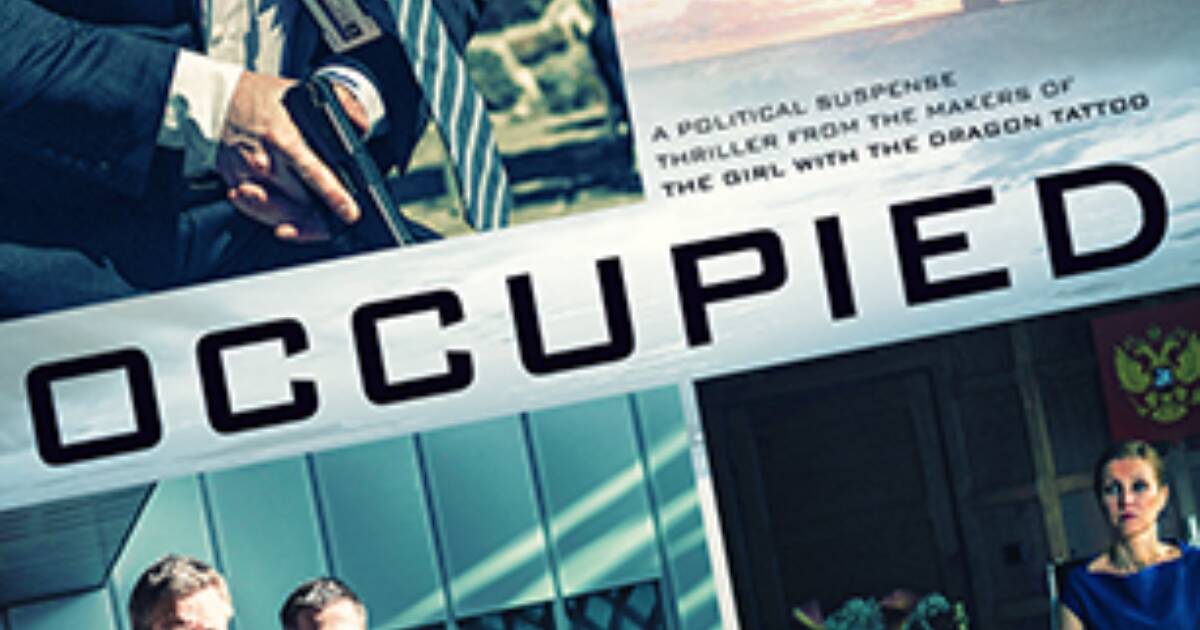 Occupied 2nd Season Premieres On Viaplay